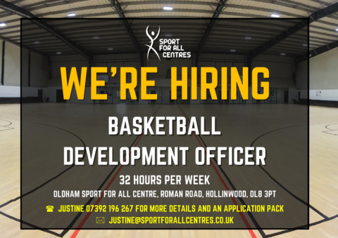 We are hiring! Basketball Development Officer needed (Oldham) - Sport ...